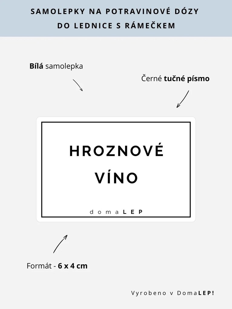 HROZNOVÉ VÍNO - Samolepka s rámečkem na dózy do lednice, 6 x 4 cm
