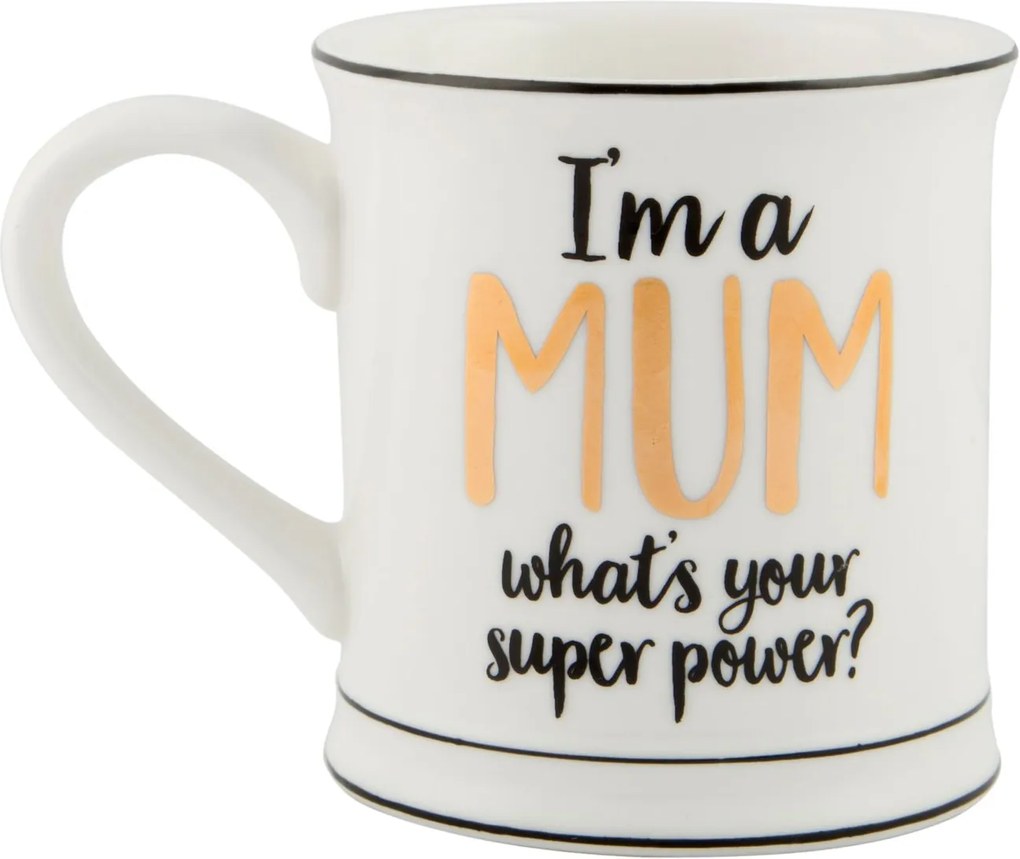 Porcelánový hrnek s nápisem I am mum what´s your super power? 400ml Sass & Belle