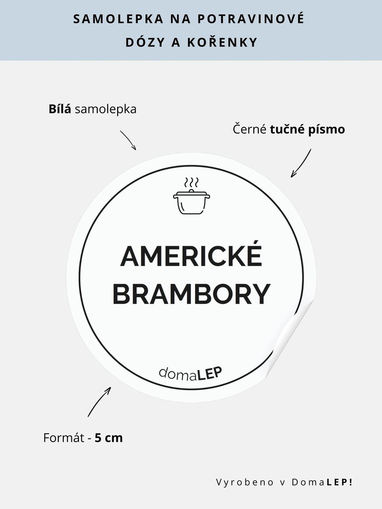 Samolepka na kořenky AMERICKÉ BRAMBORY bílá 5 cm tučné písmo