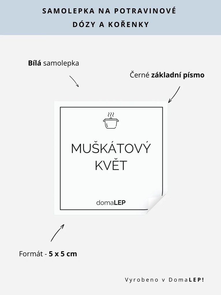 Samolepka na kořenky MUŠKÁTOVÝ KVĚT bílá 5 × 5 cm základní písmo