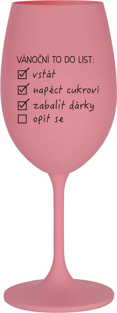 VÁNOČNÍ TODO LIST - růžová sklenice na víno 350 ml