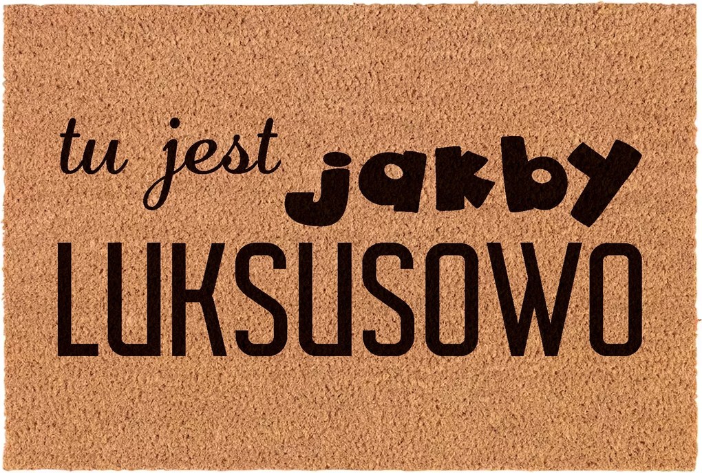 2 x Stěrač Tu Je Jakoby Luxusně 60x40 Potisk