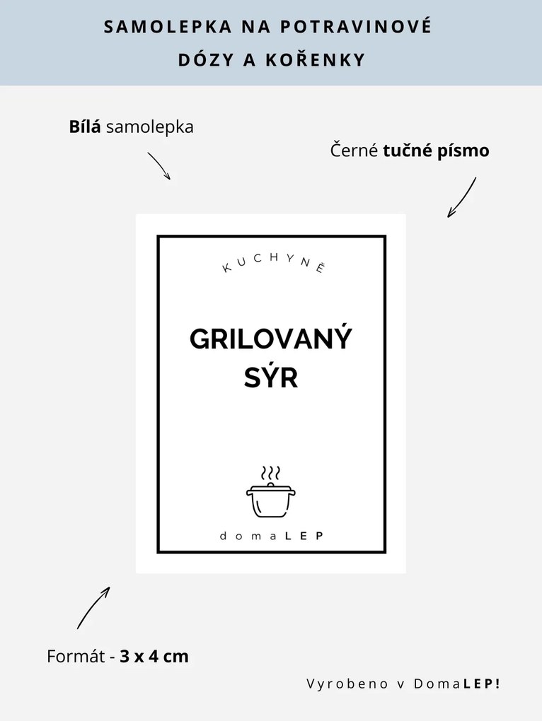 Samolepka na kořenky GRILOVANÝ SÝR bílá 3 × 4 cm tučné písmo