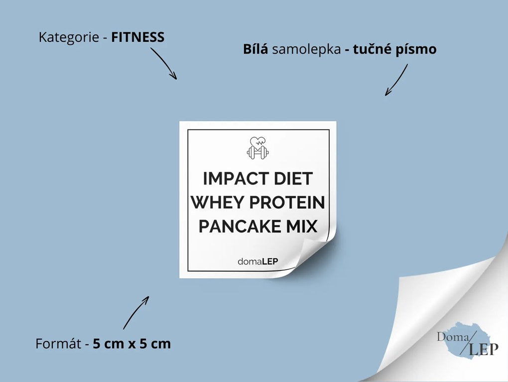 IMPACT DIET WHEY PROTEIN PANCAKE MIX - Samolepka na dózu pro fitness doplňky tvar: OBDÉLNÍK, barva: BÍLÁ - ČERNÉ písmo, velikost: š. 6 cm x v. 8 cm - tučné písmo