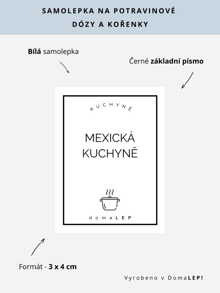 Samolepka na kořenky MEXICKÁ KUCHYNĚ bílá 3 × 4 cm základní písmo