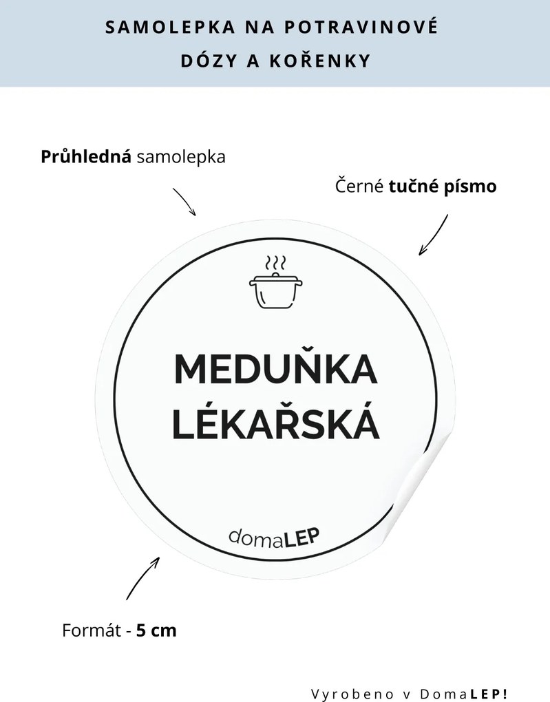 MEDUŇKA LÉKAŘSKÁ – průhledná samolepka na dózu, tučné písmo, 5 cm | DomaLEP