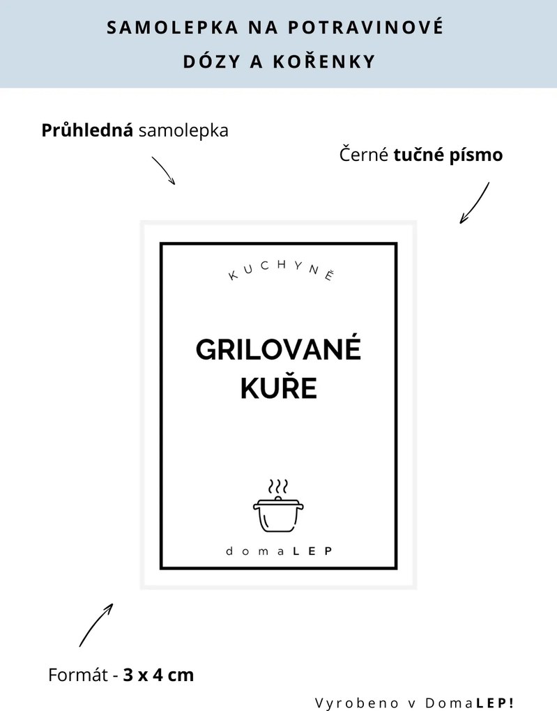 Samolepka na kořenky GRILOVANÉ KUŘE průhledná 3 × 4 cm tučné písmo
