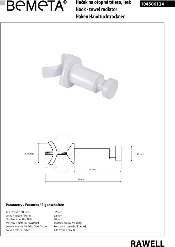 Bemeta Design RAWELL: Háček, na topné těleso, bílá -