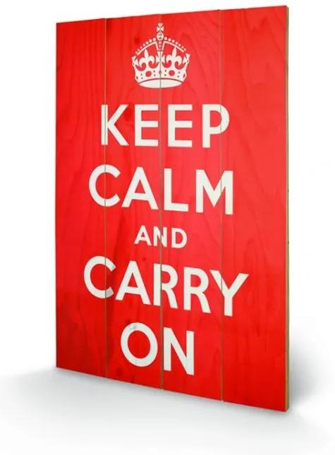 Dřevěný obraz Keep Calm and Carry On, (40 x 59 cm)