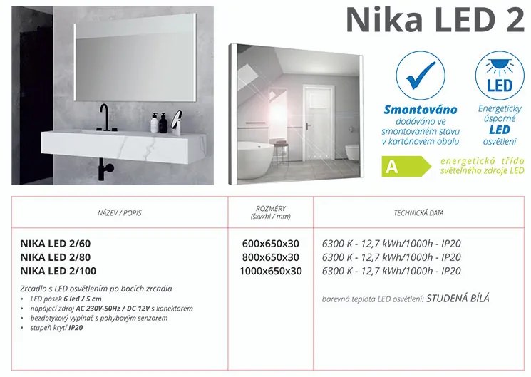 Zrcadlo závěsné s LED osvětlením po bocích Nika LED 2/80 | A-Interiéry