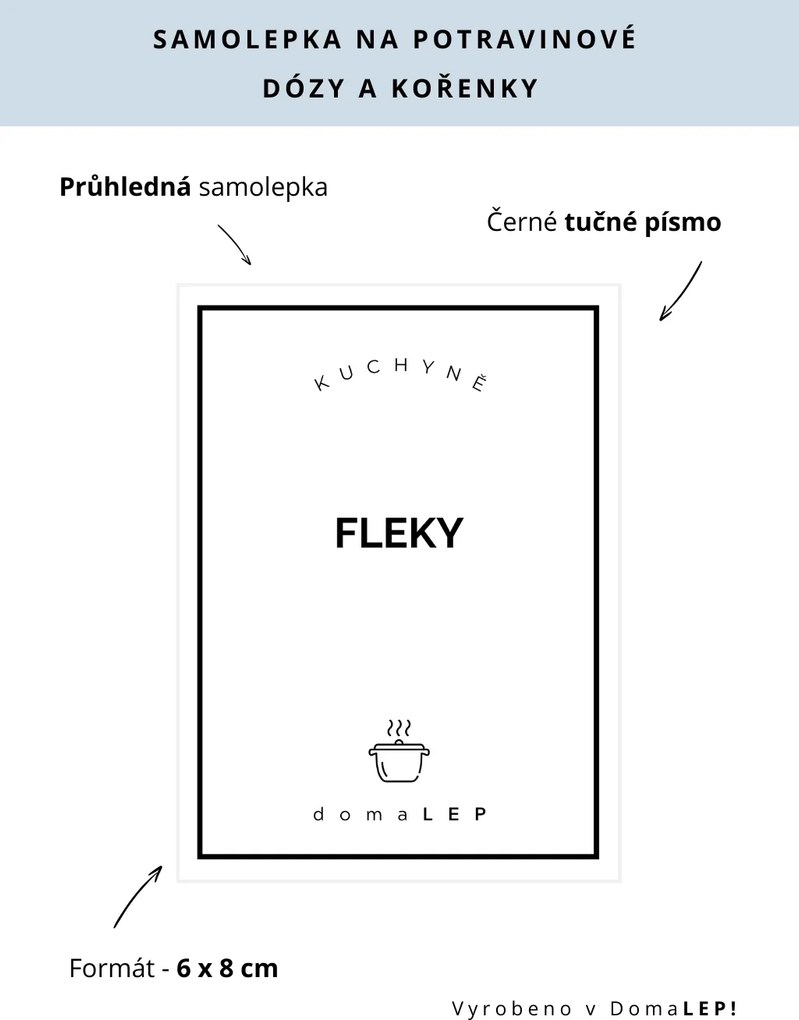 FLEKY  – průhledná samolepka na dózu, tučné písmo, 6 x 8 cm | DomaLEP