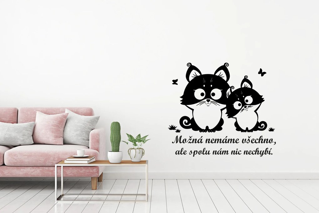 Samolepka na zeď Spolu nám nic nechybí Barevná varianta: Černá, Velikost (šířka x výška): 60x44cm (1 řádek)