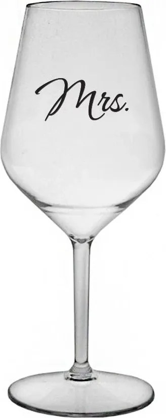 MRS. - čirá nerozbitná sklenice na víno 470 ml