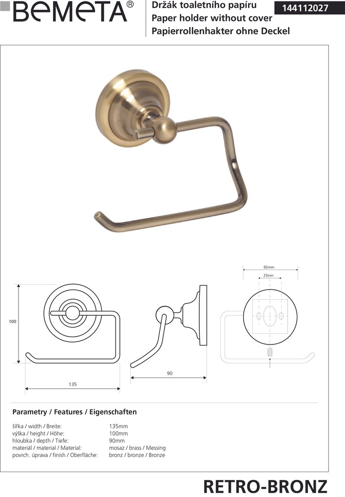 Bemeta Design RETRO bronz: Držák toaletního papíru, bez krytu - 144112027