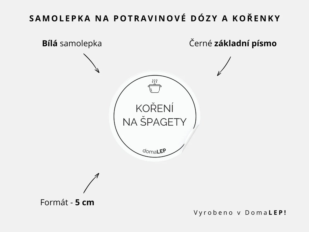 KOŘENÍ NA ŠPAGETY - omyvatelná samolepka na kořenky, výběr rozměrů Ø 5 cm / 5 x 5 cm / 6 x 8 cm | DomaLEP tvar: OBDÉLNÍK, barva: BÍLÁ - ČERNÉ písmo, velikost: š. 6 cm x v. 8 cm - tučné písmo
