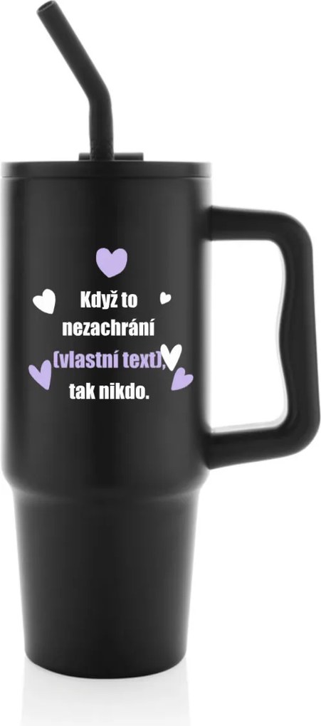 Personalizovaná nerezová termoska s barevným víčkem - když to nezvládne … tak nikdo