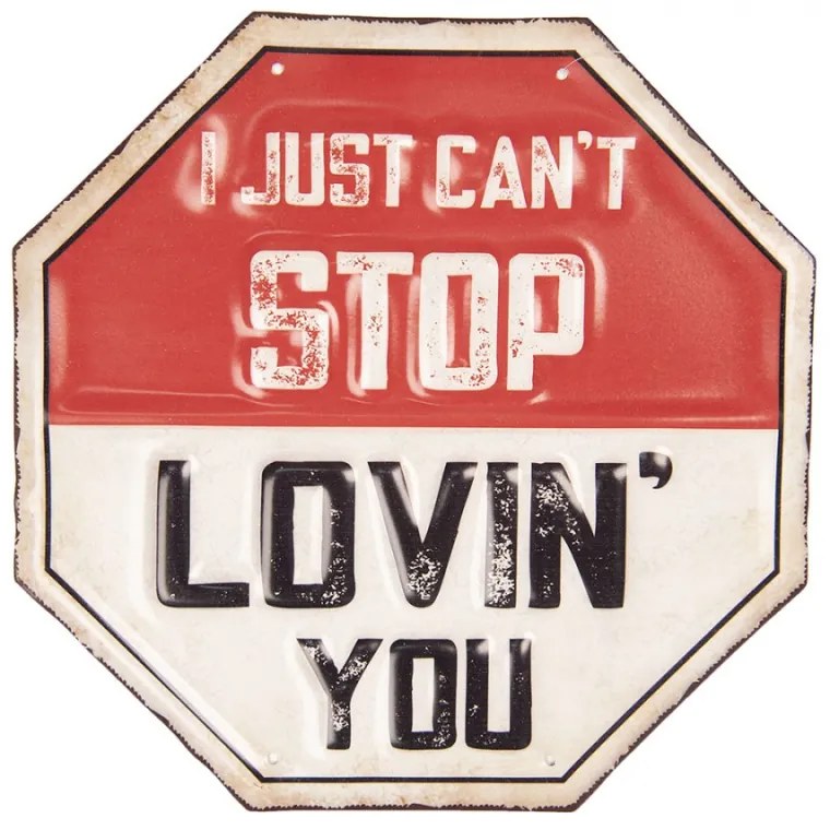 Barevná kovová cedule I JUST CANT STOP s úmyslným odřením – 30x1x30 cm