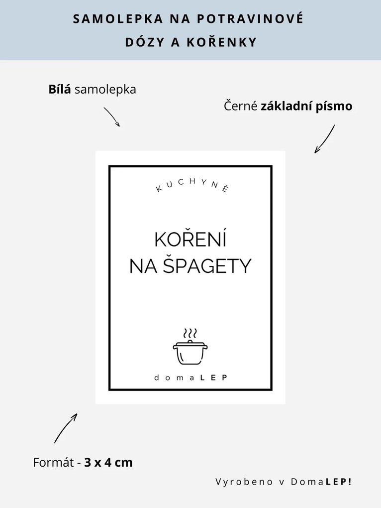 Samolepka na kořenky KOŘENÍ NA ŠPAGETY bílá 3 × 4 cm základní písmo