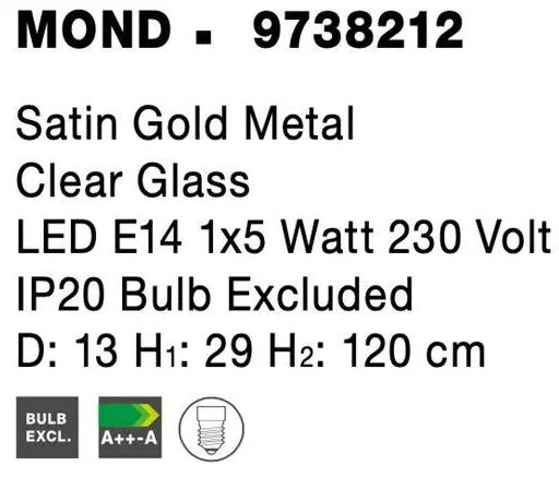 Nova Luce Závěsné svítidlo MOND saténový zlatý kov čiré sklo E14 1x5W