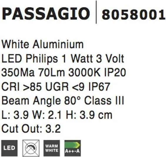 NV 8058001 Venkovní zapuštěné svítidlo do zdi PASSAGGIO bílý hliník LED 1W 3000K 3V IP54 délka kabelu 1.80m použijte driver 9020170 - NOVA LUCE