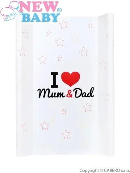 NEW BABY | I love Mum and Dad | Přebalovací nástavec New Baby I love Mum and Dad bílý 50x70cm | Bílá |