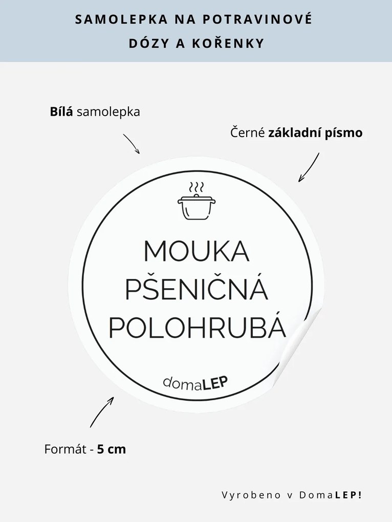 MOUKA PŠENIČNÁ POLOHRUBÁ - omyvatelná samolepka na dózu, výběr rozměrů Ø 5 cm / 5 x 5 cm / 6 x 8 cm | DomaLEP