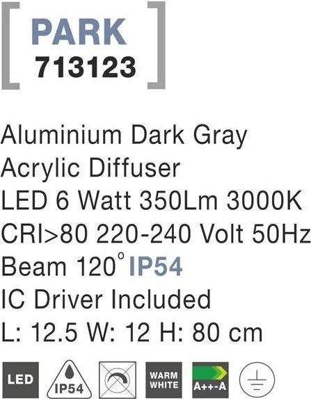 NV 713123 Venkovní sloupkové svítidlo PARK hliník tmavě šedá akrylový difuzor LED 6W 3000K 220-240V 120st. IP54 AC vč. driveru - NOVA LUCE