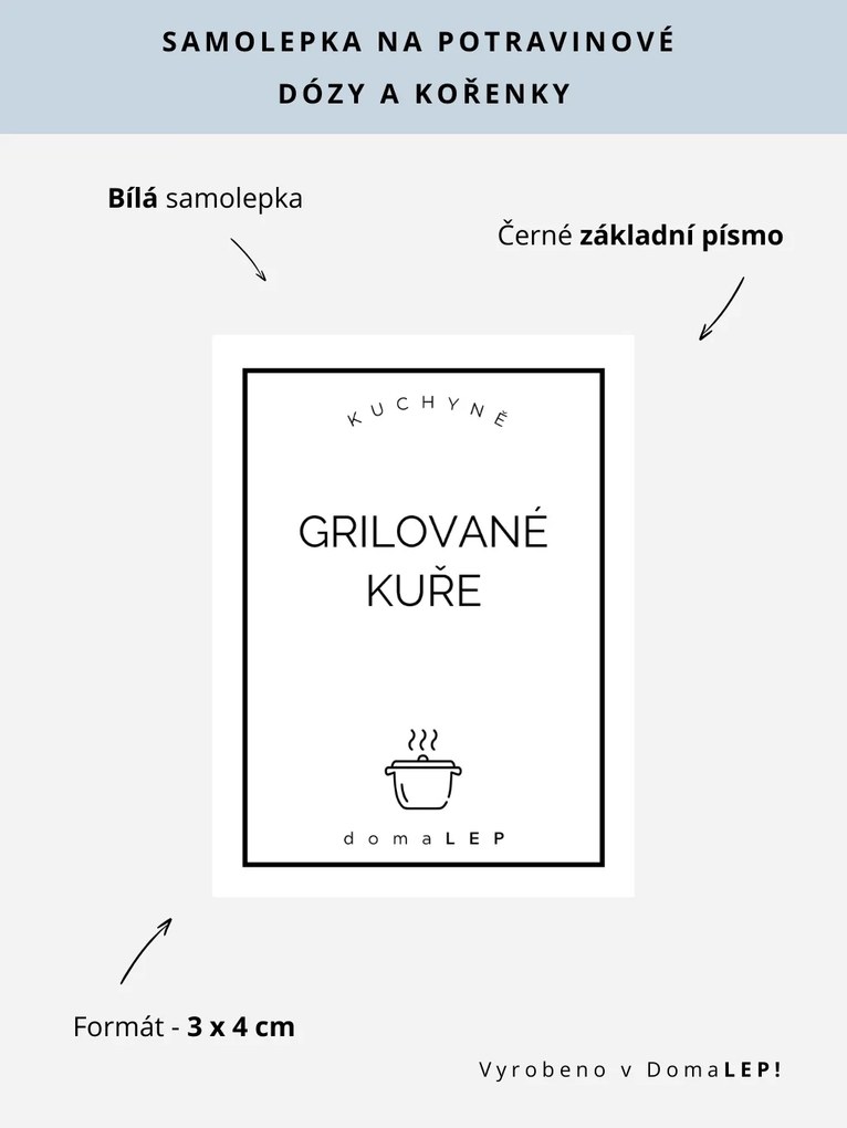 Samolepka na kořenky GRILOVANÉ KUŘE bílá 3 × 4 cm základní písmo