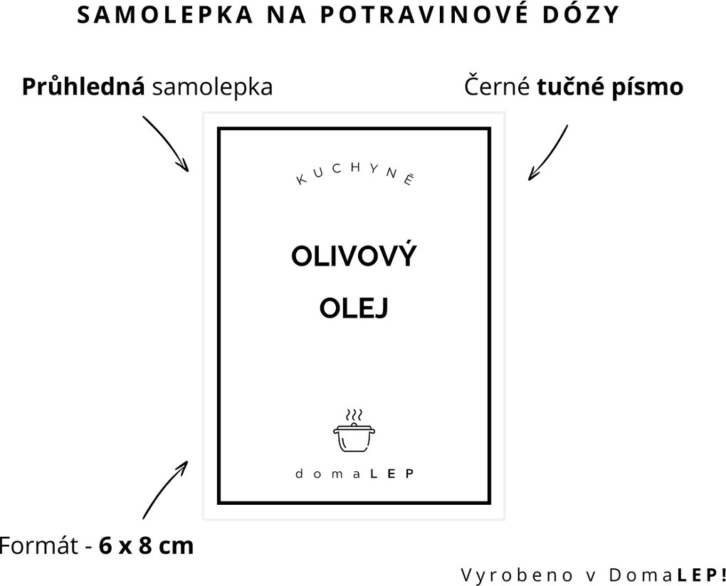 OLEJ OLIVOVÝ - omyvatelná samolepka na dózu, výběr rozměrů Ø 5 cm / 5 x 5 cm / 6 x 8 cm | DomaLEP tvar: KOLEČKO, barva: PRŮHLEDNÁ - ČERNÉ písmo, velikost: Ø 5 cm - tučné písmo