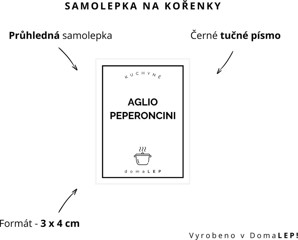 AGLIO PEPERONCINI - Samolepka na kořenky 3 x 4 cm - DomaLEP varianta: PRŮHLEDNÁ - základní písmo