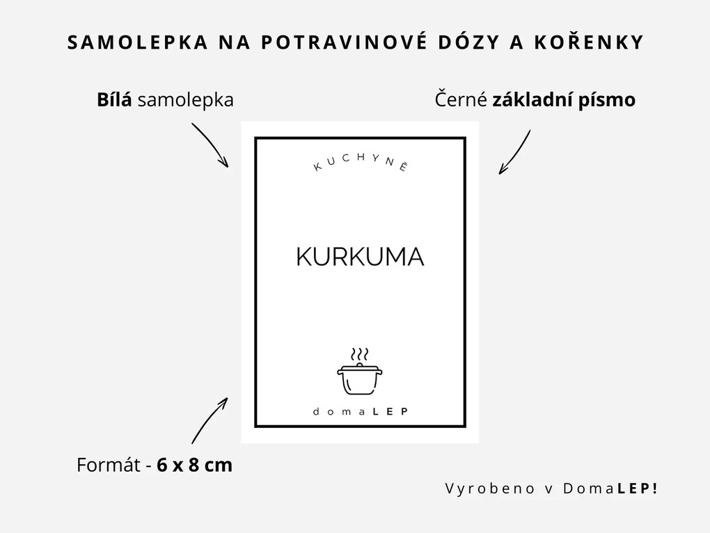 KURKUMA - omyvatelná samolepka na kořenky, výběr rozměrů Ø 5 cm / 5 x 5 cm / 6 x 8 cm | DomaLEP tvar: KOLEČKO, barva: BÍLÁ - ČERNÉ písmo, velikost: Ø 5 cm - tučné písmo