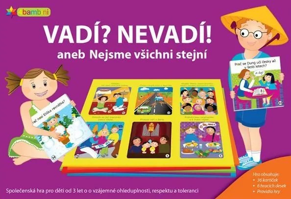 Hra Vadí? Nevadí? aneb Nejsme všichni stejní. 3+