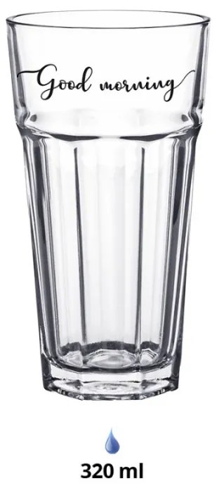 Vysoká sklenička s nápisem Good morning – 320 ml