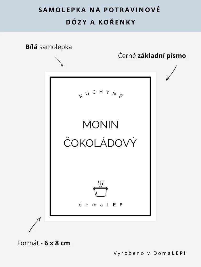 Samolepka na láhev MONIN ČOKOLÁDOVÝ 6 x 8 cm – bílá vinylová, voděodolná, omyvatelná samolepka na dózy, základní písmo