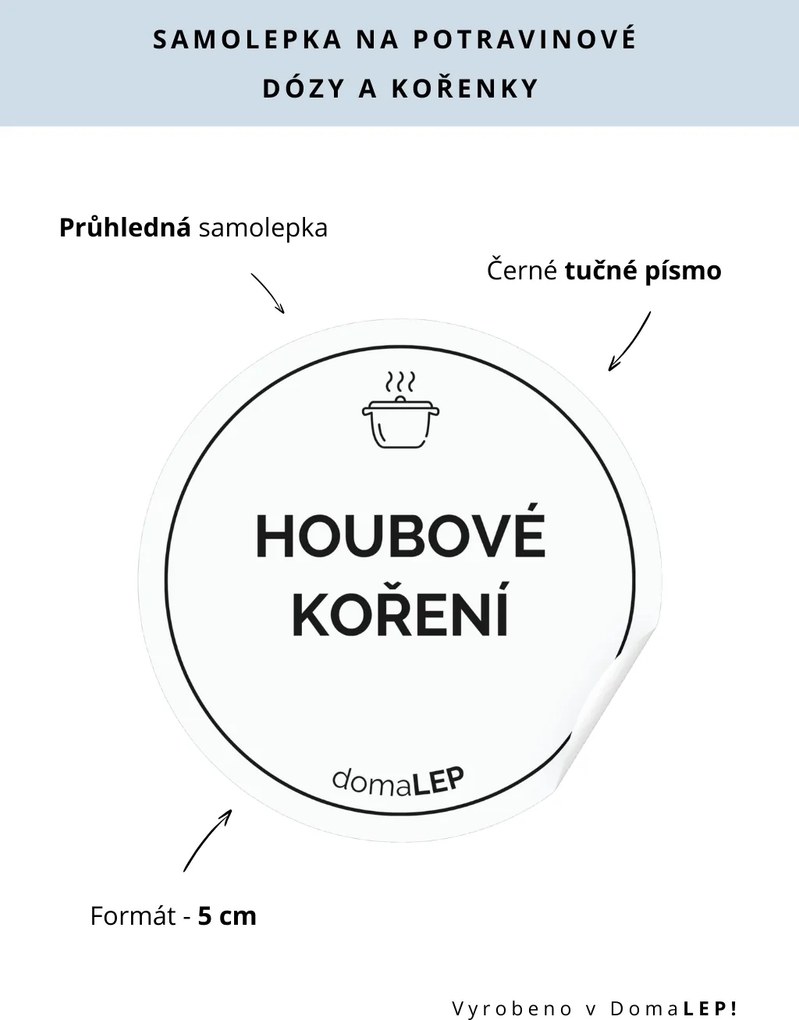 Samolepka na kořenky HOUBOVÉ KOŘENÍ průhledná 5 cm tučné písmo