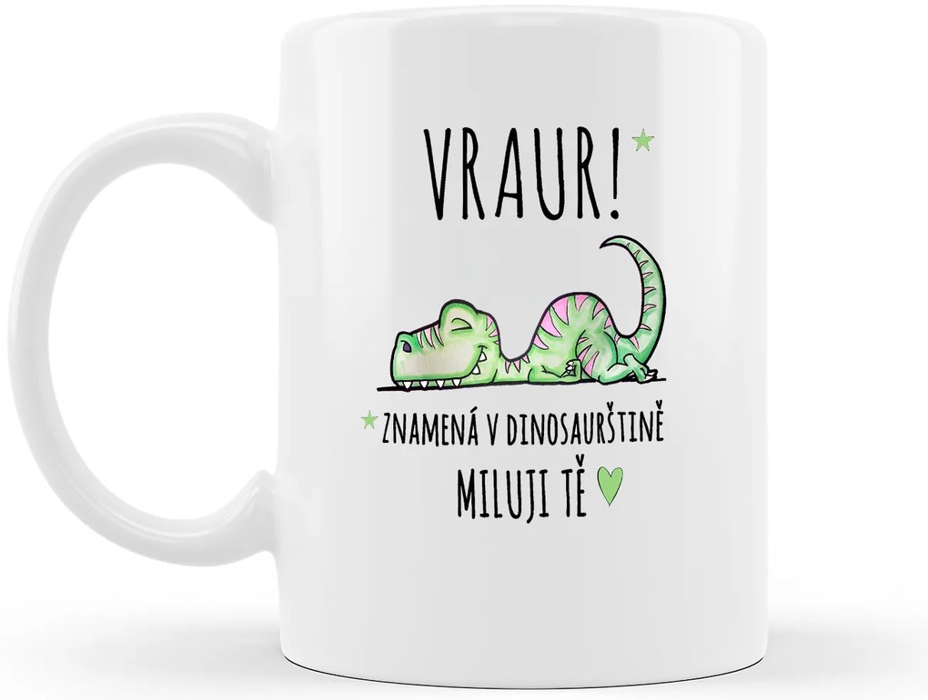 Ahome Ahome CZ Hrneček VRAUR! Miluji Tě i v dinosaurštině 330 ml
