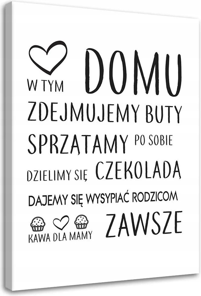 Obraz v tomto domě typografický 80x120