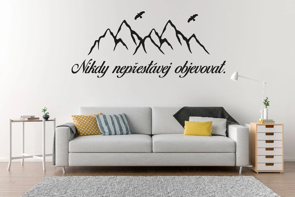 Samolepka na zeď Nepřestávej objevovat - hory Barevná varianta: Černá, Velikost (šířka x výška): 55x23cm