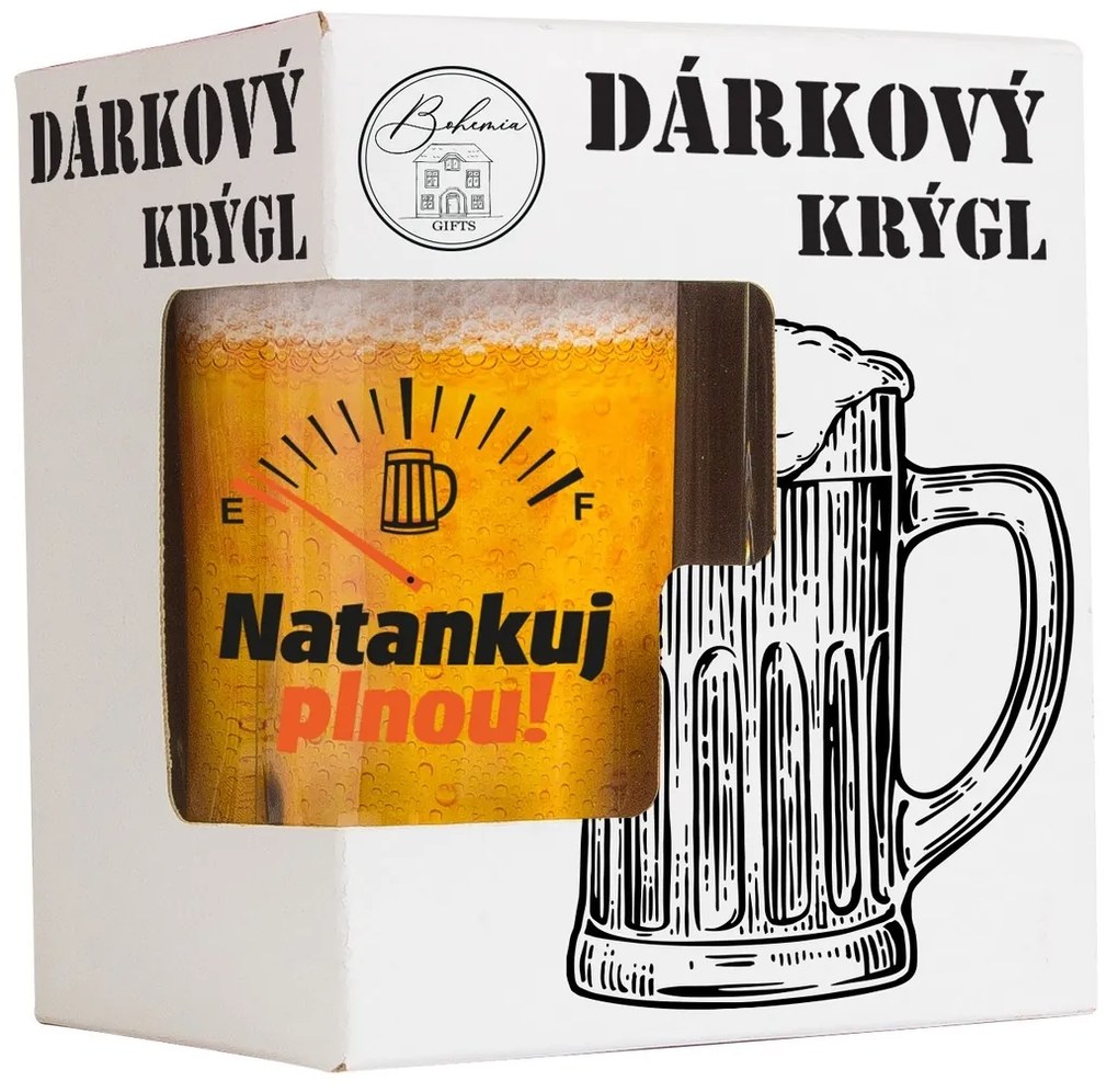 Bohemia Gifts Dárkový půllitr - Natankuj, 500 ml