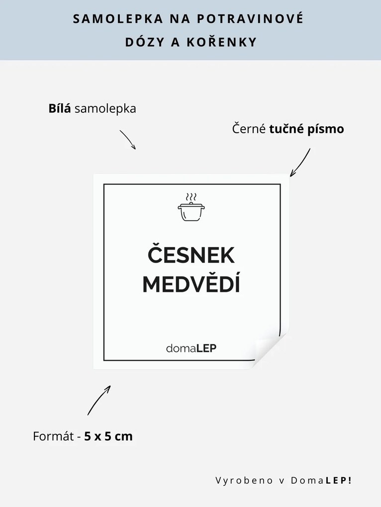Samolepka na kořenky ČESNEK MEDVĚDÍ bílá 5 × 5 cm tučné písmo