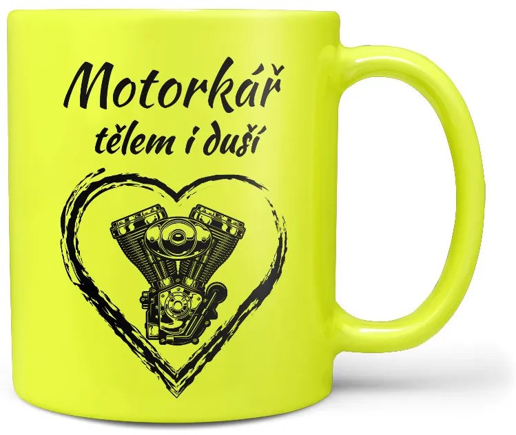 FLUO Hrnek Motorkář tělem i duší (Náplň hrníčku: Žádná)