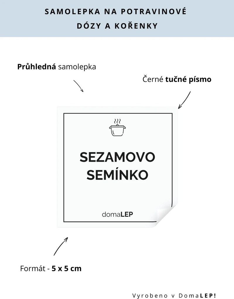 SEZAMOVO SEMÍNKO – průhledná samolepka na dózu, tučné písmo, 5 x 5 cm | DomaLEP