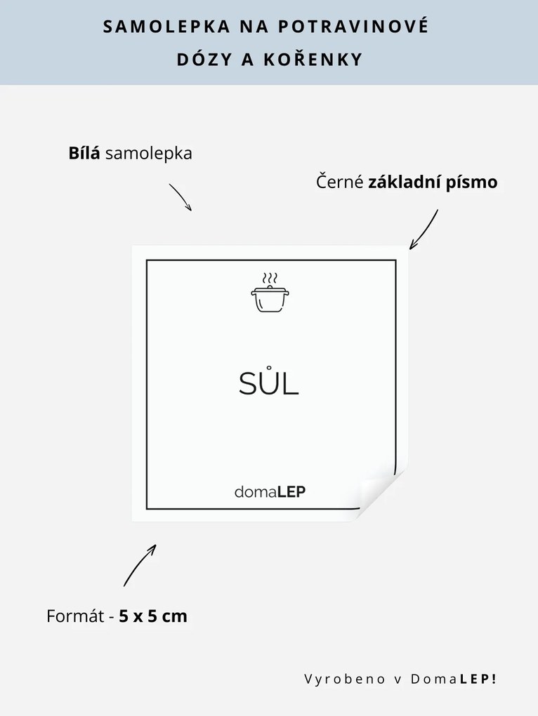 SŮL – bílá samolepka na dózu, základní písmo, 5 x 5 cm | DomaLEP