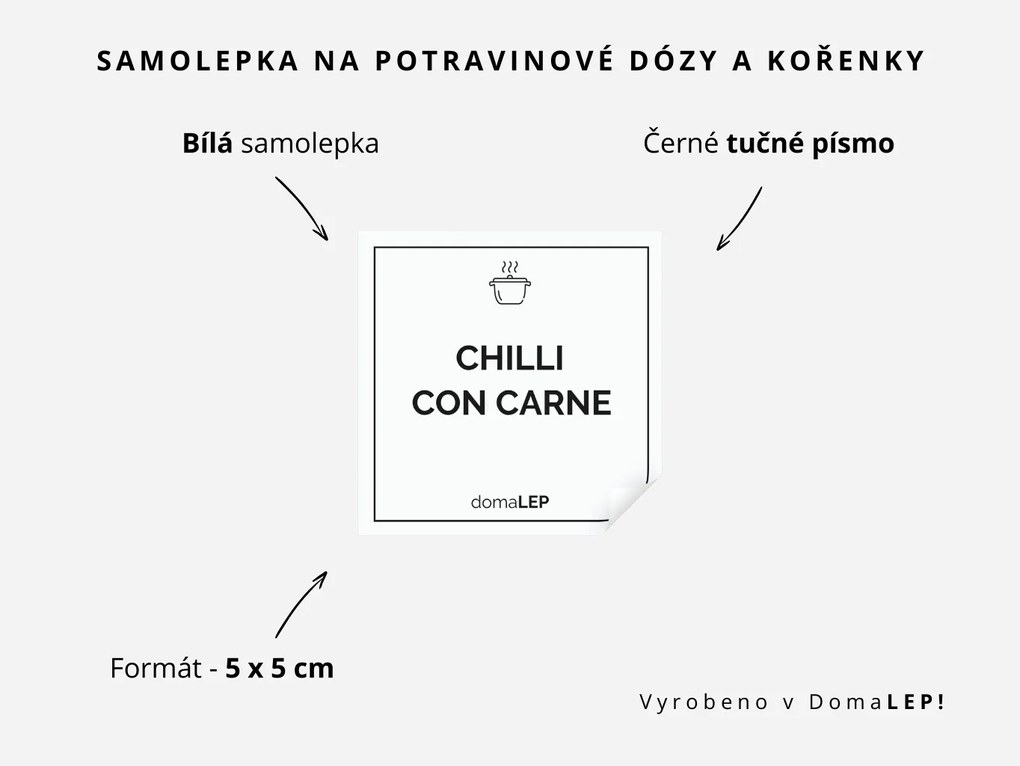 CHILLI CON CARNE - omyvatelná samolepka na kořenky, výběr rozměrů Ø 5 cm / 5 x 5 cm / 6 x 8 cm | DomaLEP tvar: OBDÉLNÍK, barva: BÍLÁ - ČERNÉ písmo, velikost: š. 6 cm x v. 8 cm – základní písmo