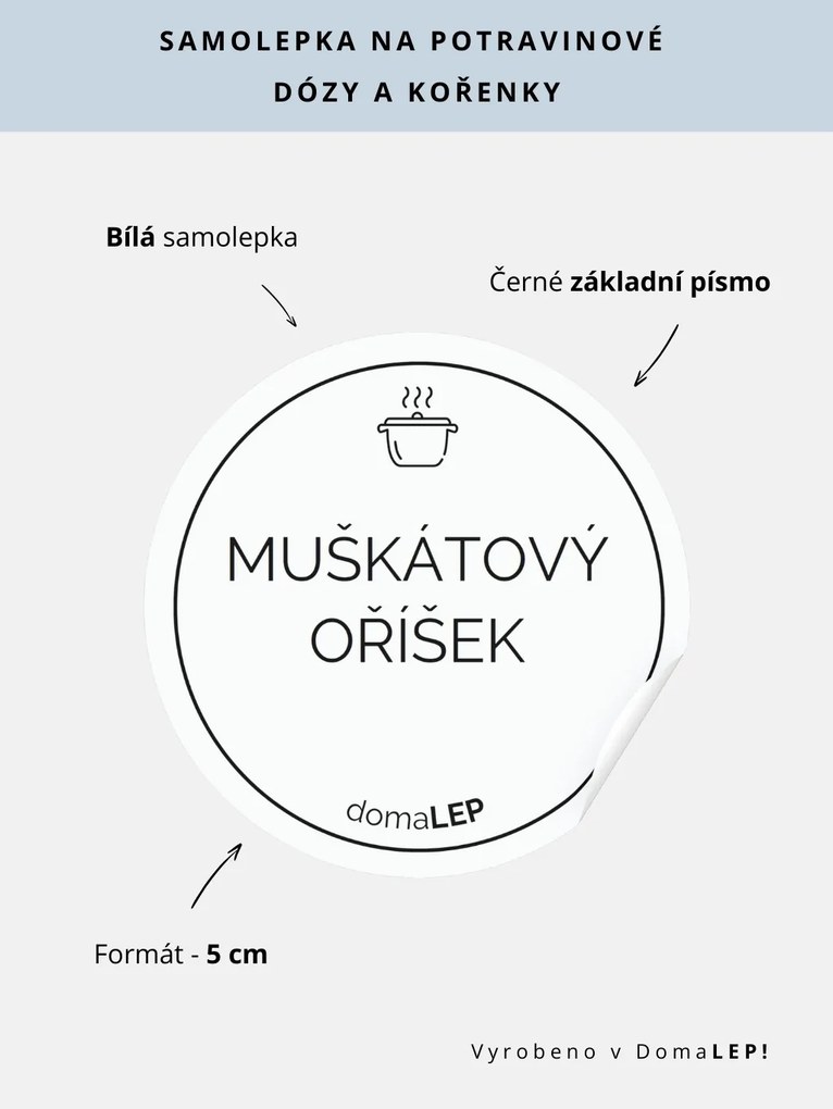 Samolepka na kořenky MUŠKÁTOVÝ OŘÍŠEK bílá 5 cm základní písmo