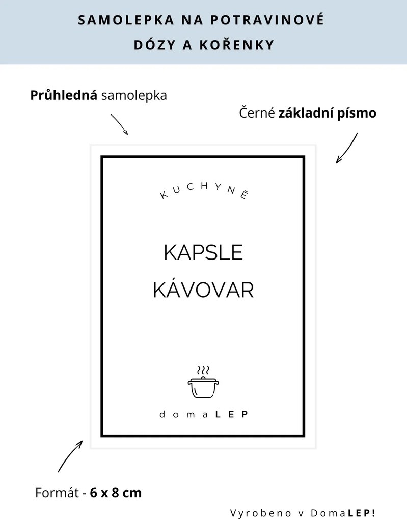 KAPSLE KÁVOVAR – průhledná samolepka na dózu, základní písmo, 6 × 8 cm | DomaLEP