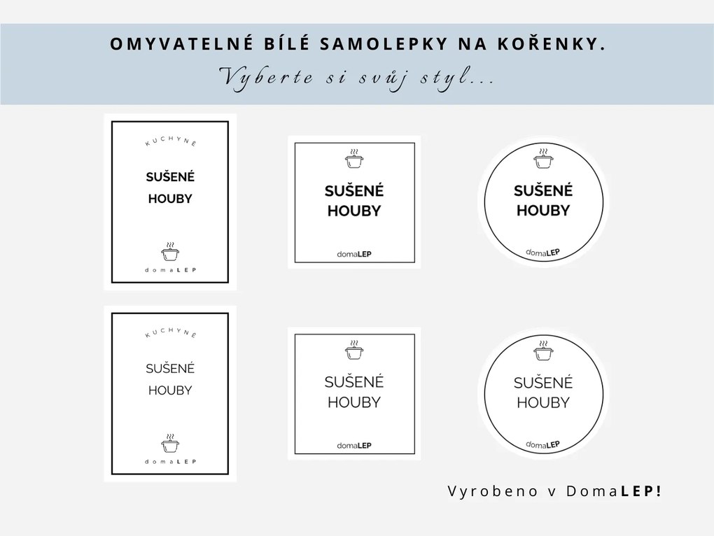 SUŠENÉ HOUBY - omyvatelná samolepka na kořenky, výběr rozměrů Ø 5 cm / 5 x 5 cm / 6 x 8 cm | DomaLEP tvar: ČTVEREC, barva: BÍLÁ - ČERNÉ písmo, velikost: š. 5 cm x v. 5 cm - základní písmo