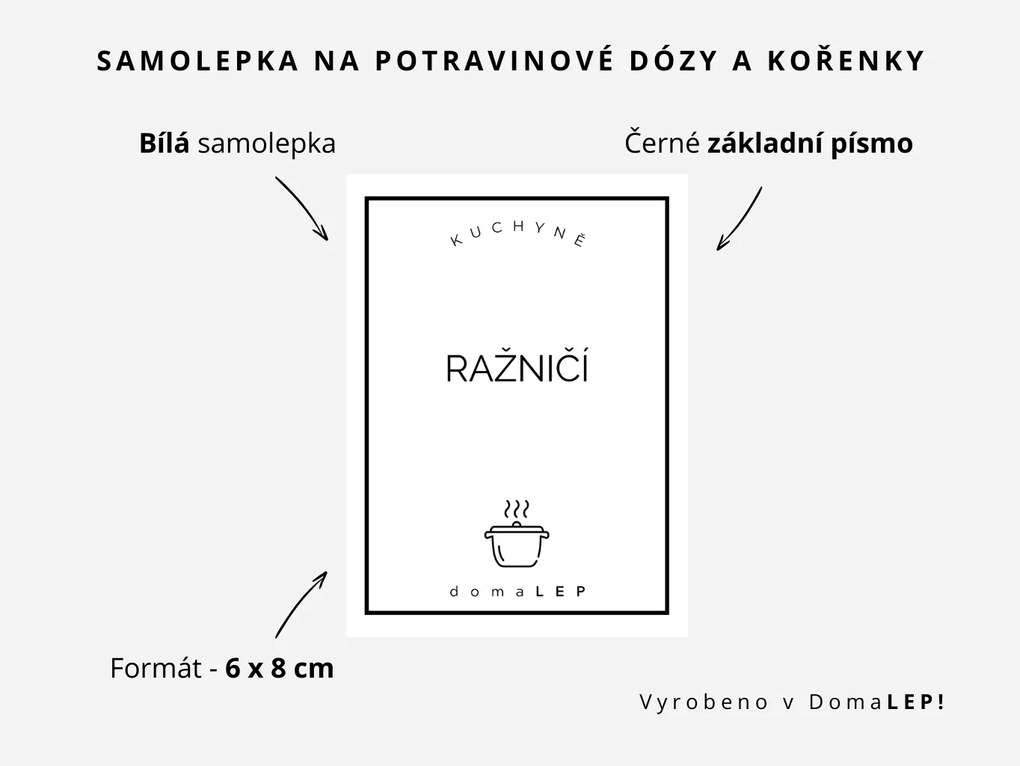 RAŽNIČÍ - omyvatelná samolepka na kořenky, výběr rozměrů Ø 5 cm / 5 x 5 cm / 6 x 8 cm | DomaLEP tvar: ČTVEREC, barva: BÍLÁ - ČERNÉ písmo, velikost: š. 5 cm x v. 5 cm - tučné písmo