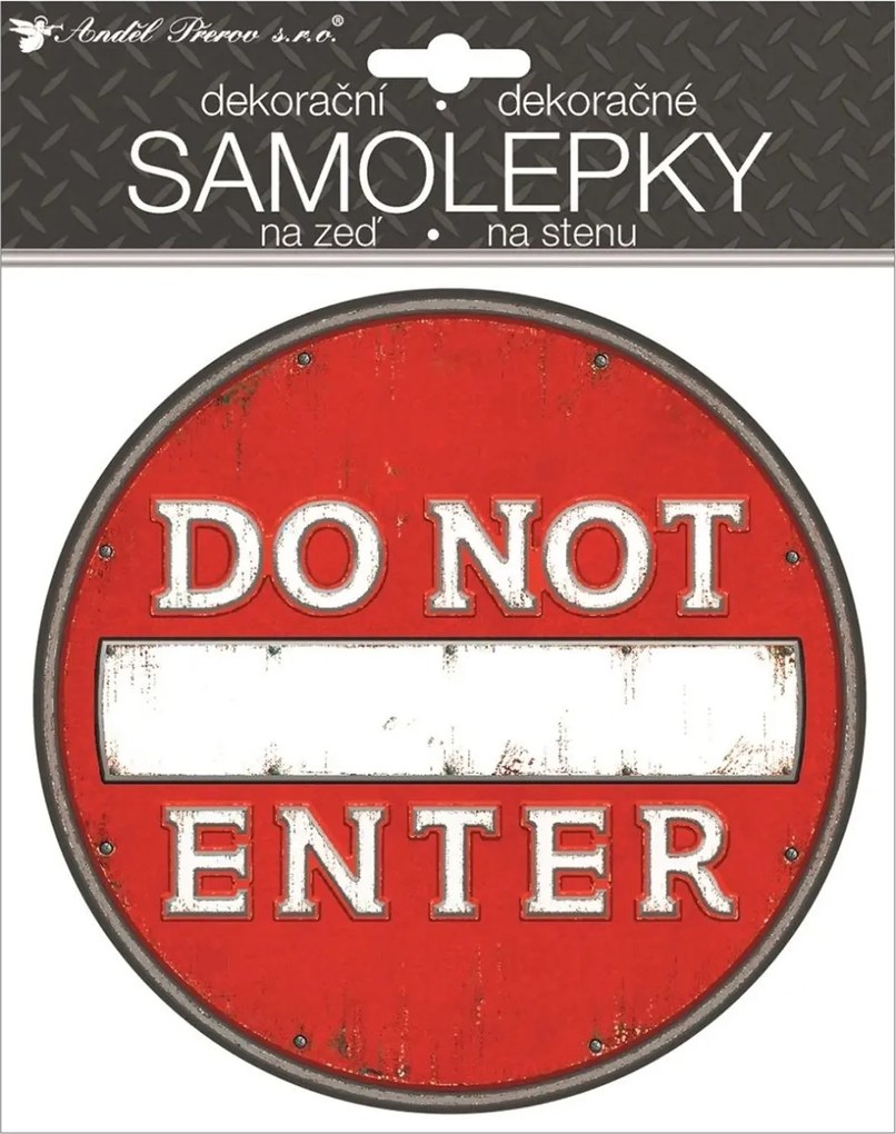 Anděl Přerov Samolepka na zeď nápis 3D "Do Not Enter" 18 x 23 cm