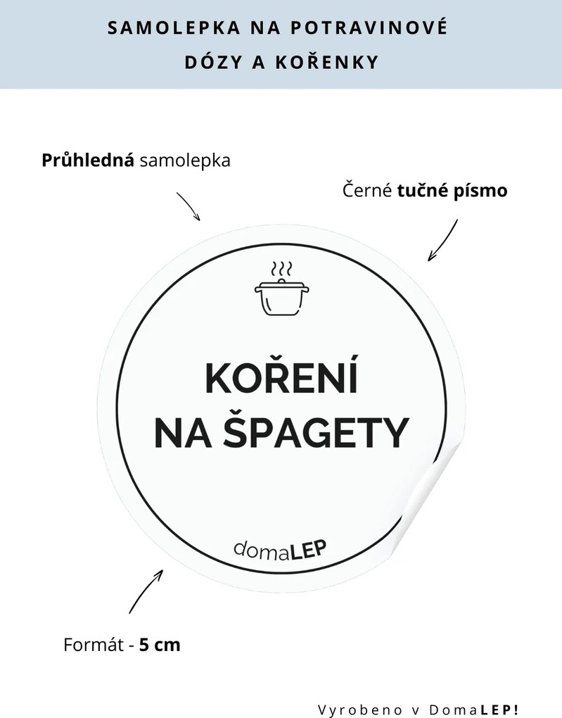 Samolepka na kořenky KOŘENÍ NA ŠPAGETY průhledná 5 cm tučné písmo